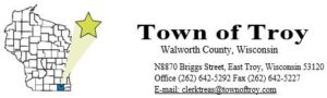 Town of Troy, Walworth County, Wisconsin – Official Website of the Town ...
